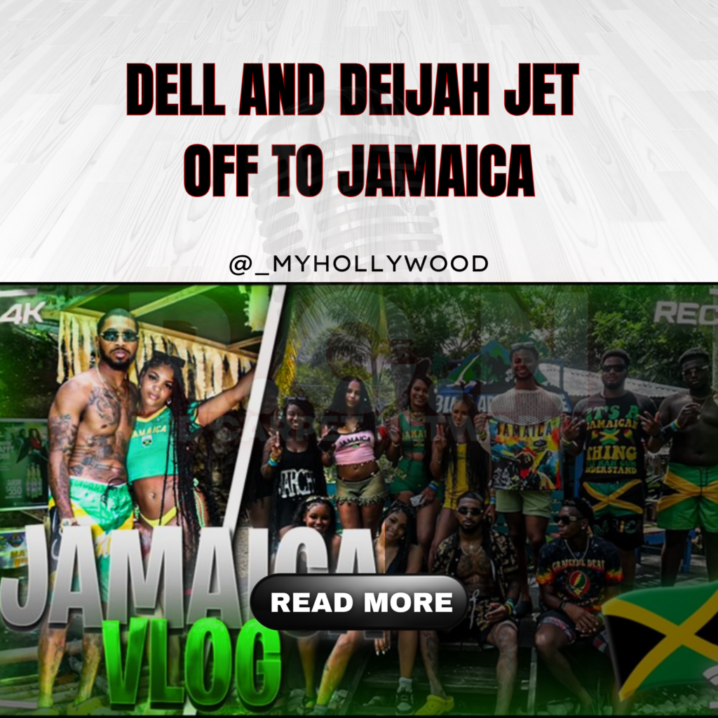 Dell and Deijah Take Jamaica: A Must-Watch Adventure Airing tonight at ...